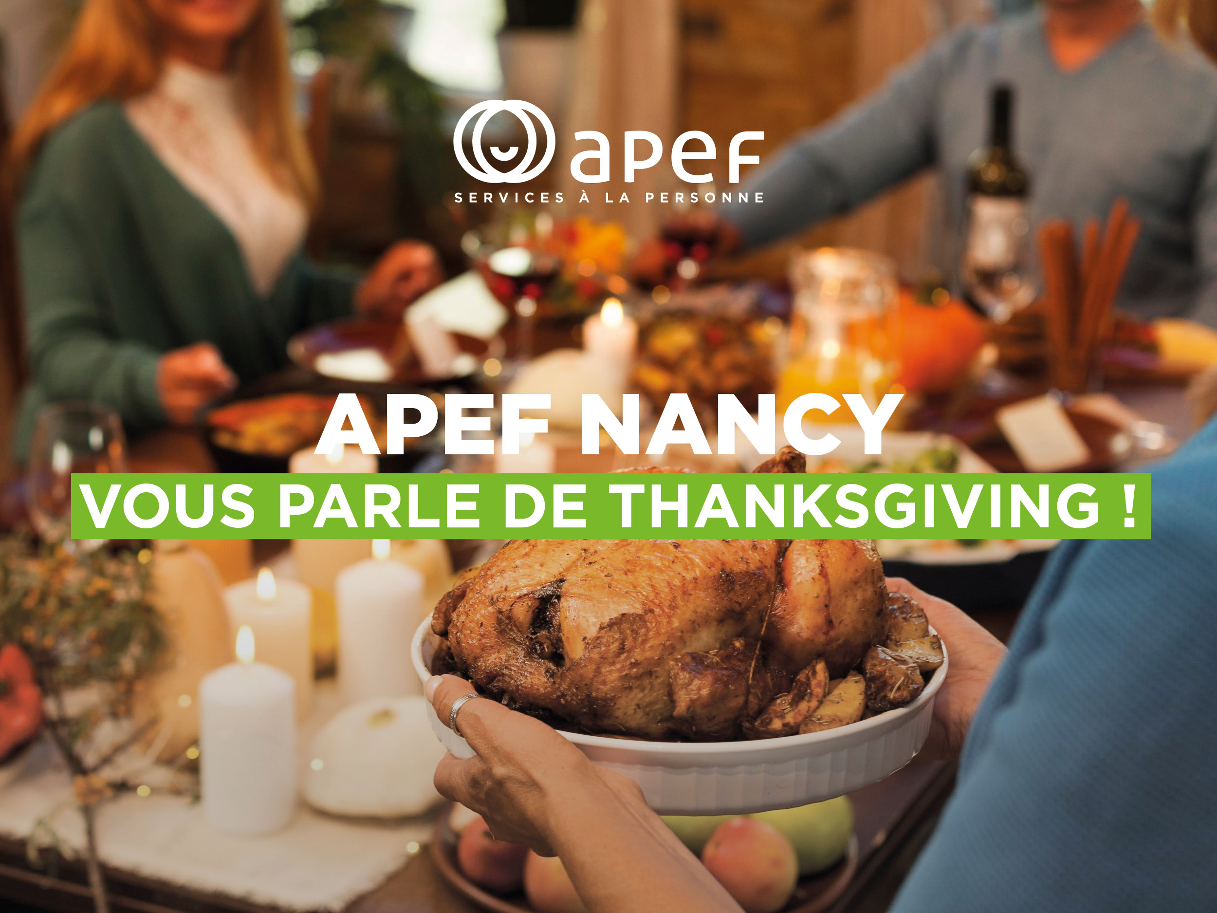 APEF Nancy vous parle de Thanksgiving